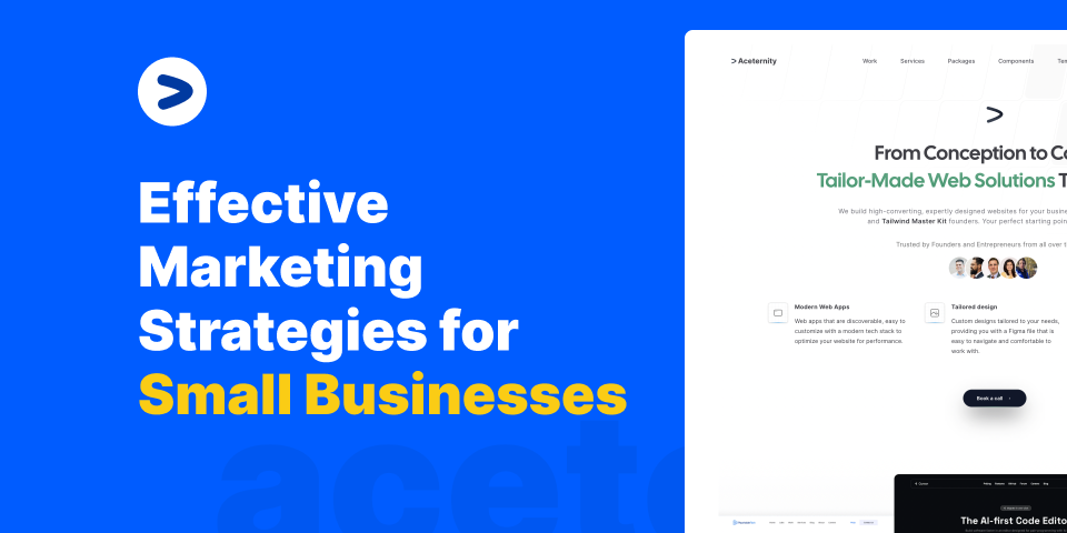 Effective Marketing Strategies for Small Businesses